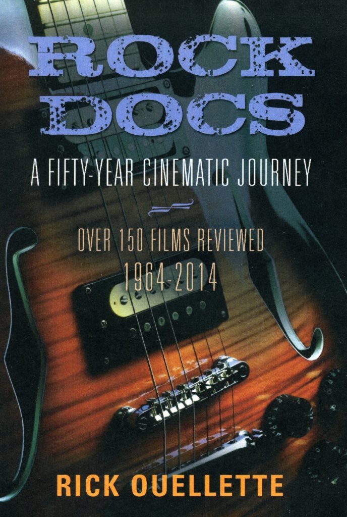 “Rock Docs: A Fifty-Year Cinematic Journey” Available Now! | Reel and Rock